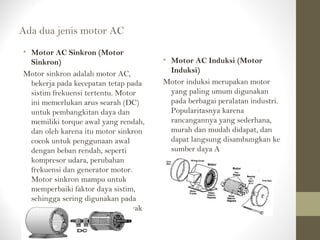 Tugas teknik tenaga listrik Motor AC oleh Hendi Setiawan 1310502008 | PPT