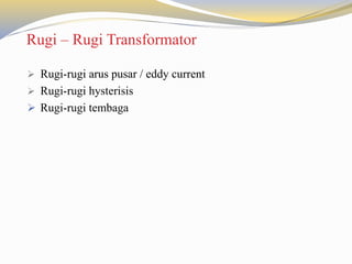 Tugas Teknik Tenaga Listrik Transformator | PPTX
