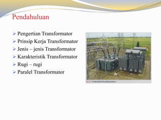 Tugas Teknik Tenaga Listrik Transformator | PPTX