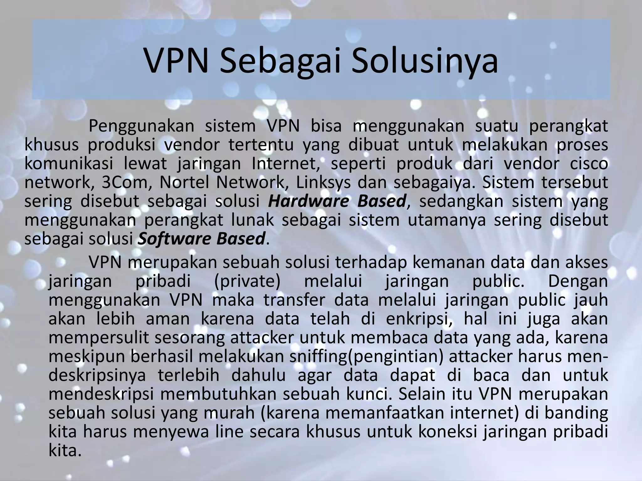 VPN (Virtual Private Network ) | PPTX