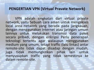 VPN (Virtual Private Network ) | PPTX