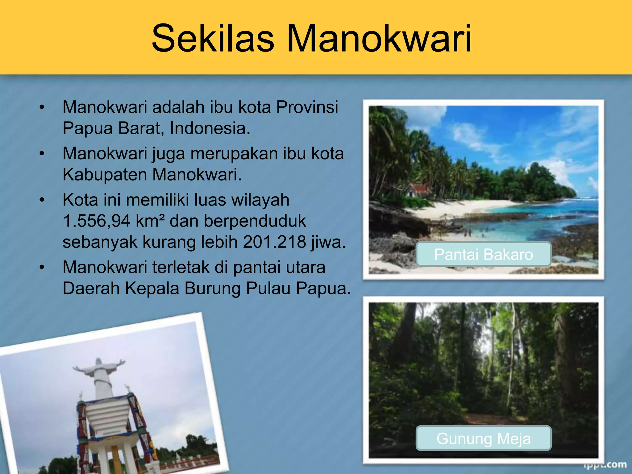 Manokwari | PPT