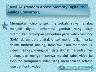 VGA - Video Graphics Array | PPTX