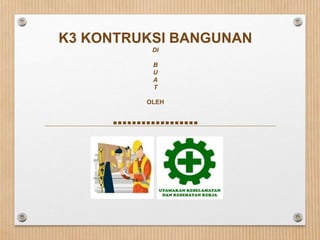 TUGAS UJI TULIS K3.pptx