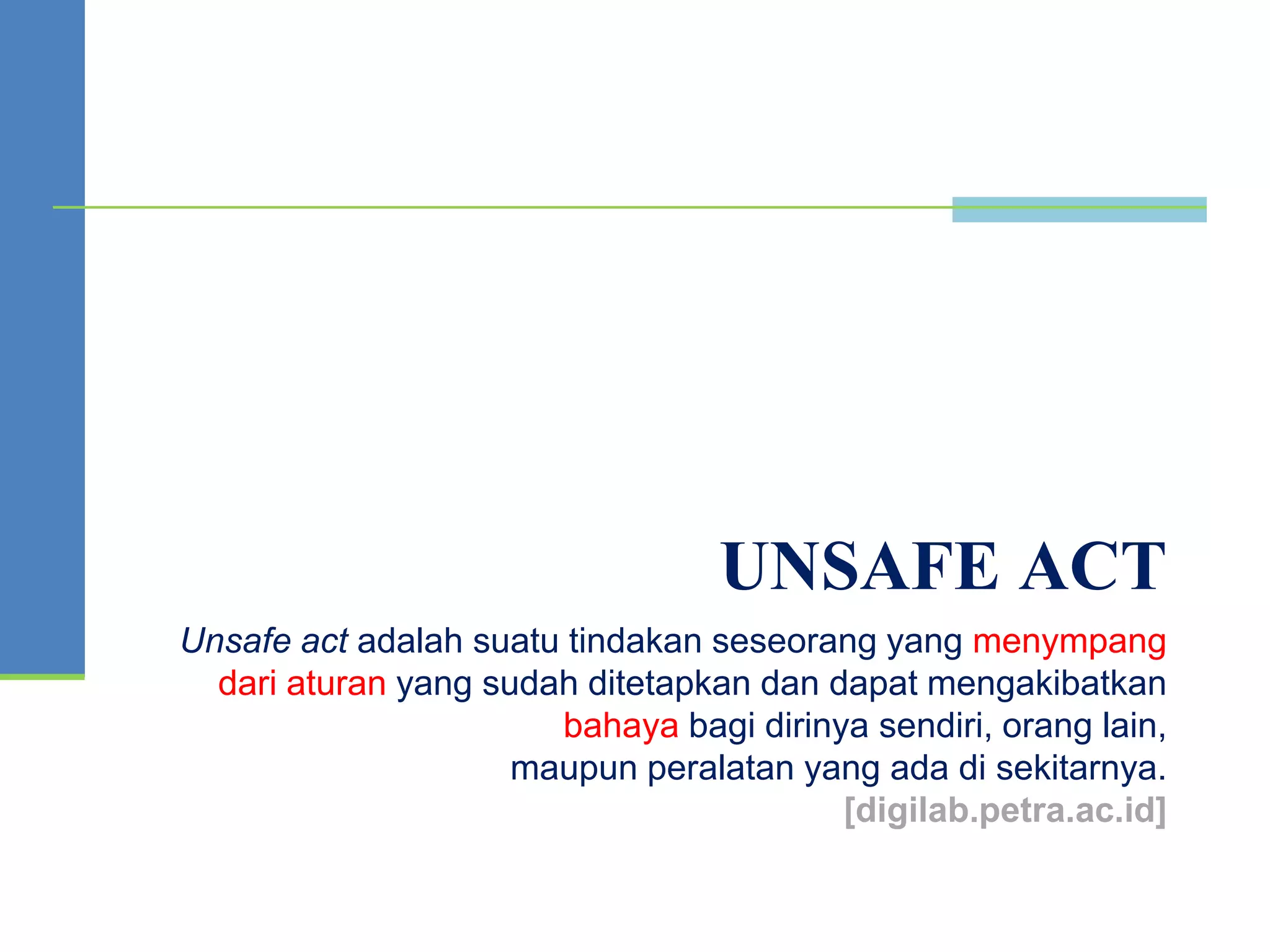 Unsafe act and condition | PPTX