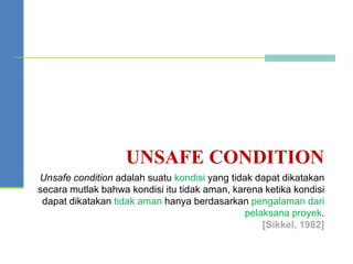 Unsafe act and condition | PPTX