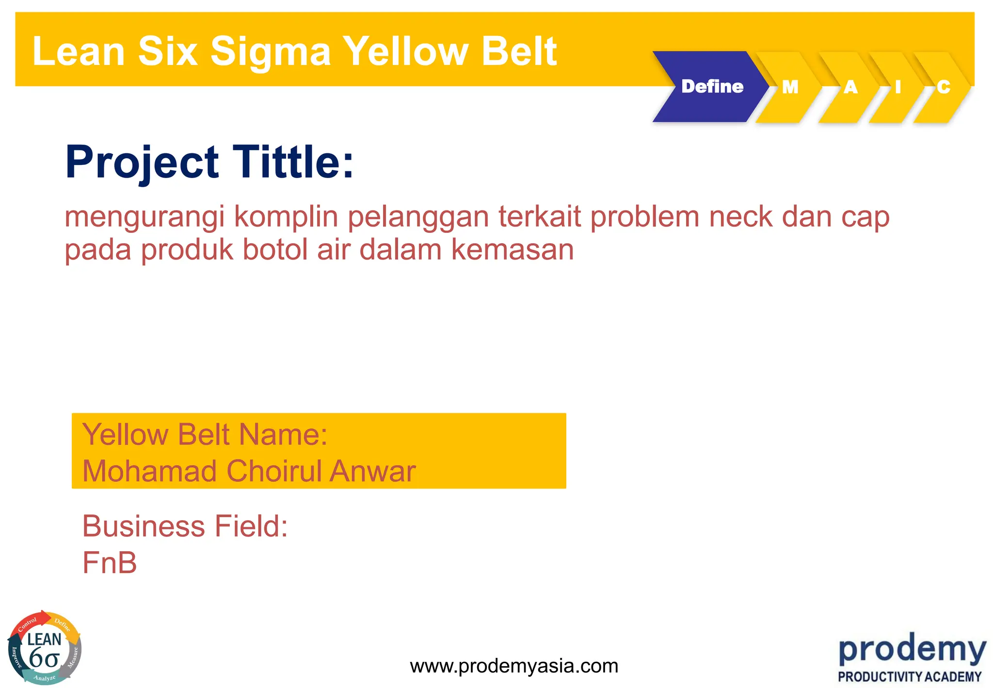 Contoh Tugas Yellow Belt pada sertifikasi lean six sigma yellow belt | PPTX