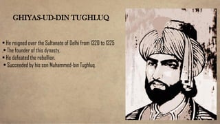 Tughlaq dyanastiy | PPT