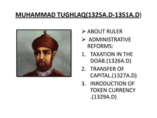 Tughlaq dynasty (1320 a) | PPTX