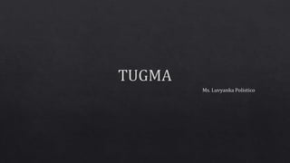 Tugma | PPTX