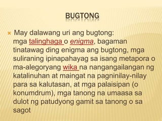 tugmaangdegulong-tulangpanudyo-bugtong-palaisipan-161115112307.pptx
