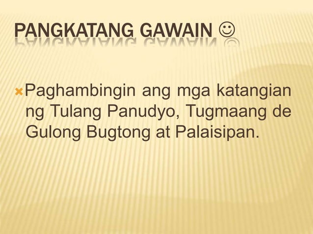 tugmaangdegulong-tulangpanudyo-bugtong-palaisipan-161115112307.pptx