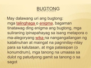 tugmaangdegulong-tulangpanudyo-bugtong-palaisipan-161115112307-converted.pptx