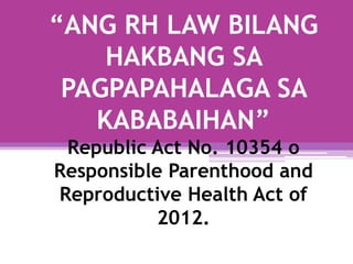 Ang Tugon ng pamahalaan... RH LAW WEEK6.pdf
