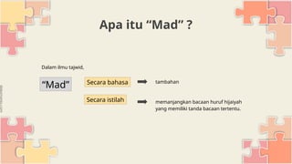Aqsamul Mad atau pembagian mad dalam ilmu tajwid | PPTX