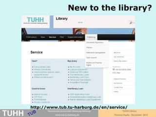 Welcome at TUHH library - A library in transition! | PPT