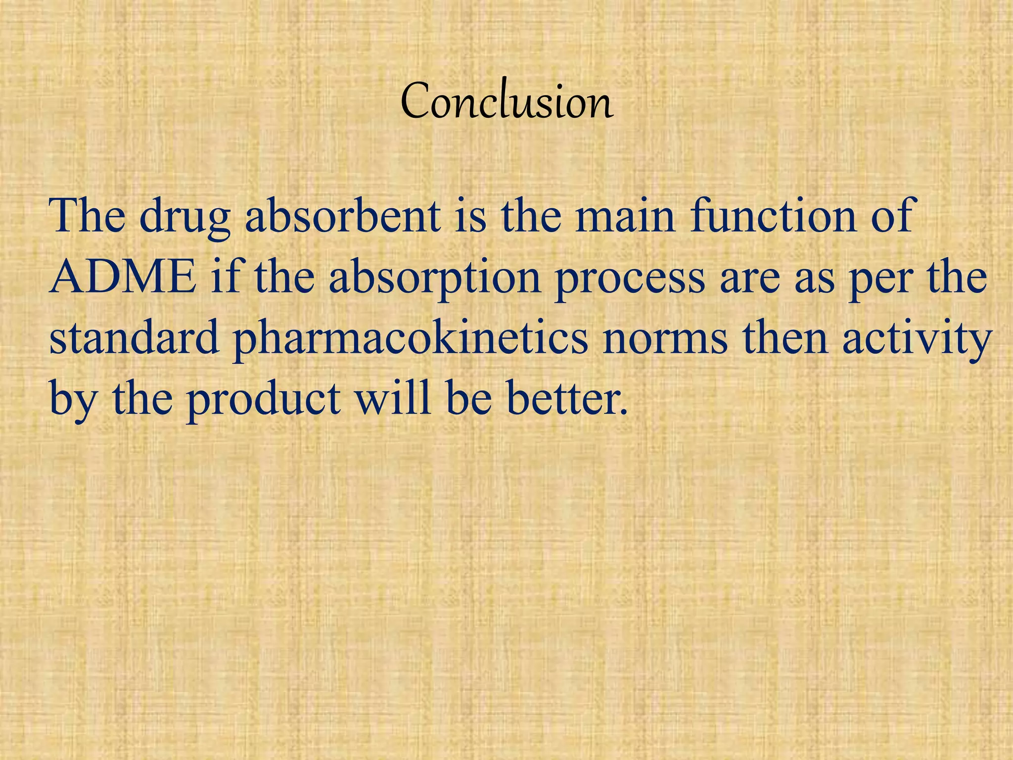 Mechanism Of Drug Absorption | PPT
