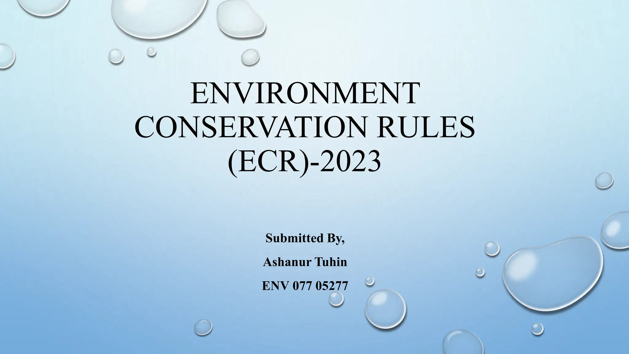 Environment Conservation Rules 2023 (ECR)-2023.pptx