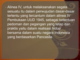 tujuan pembukaan UUD 1945 | PPTX