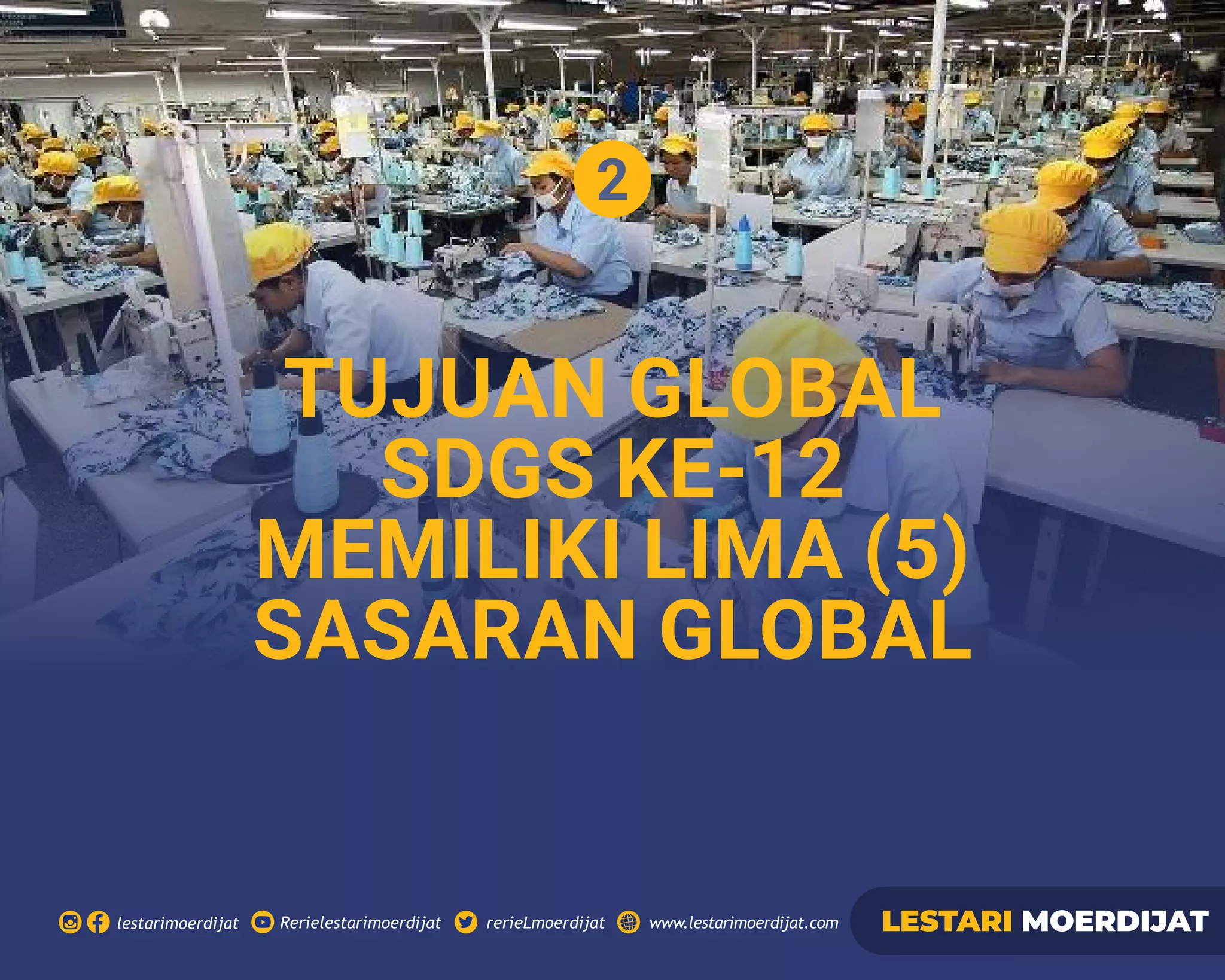 Tujuan Global SDGS Ke-12 | PDF