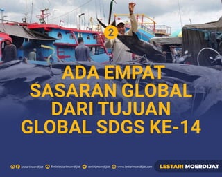 Tujuan Global SDGS Ke-14 | PDF