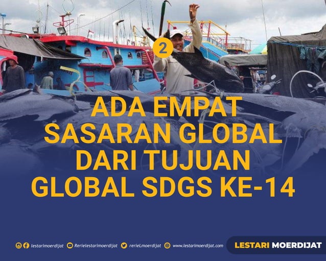 Tujuan Global SDGS Ke-14 | PPT