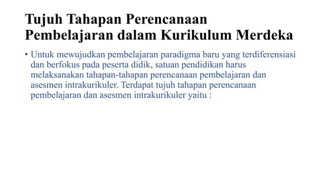 Tujuh Tahapan Perencanaan Pembelajaran dalam Kurikulum Merdeka.pptx