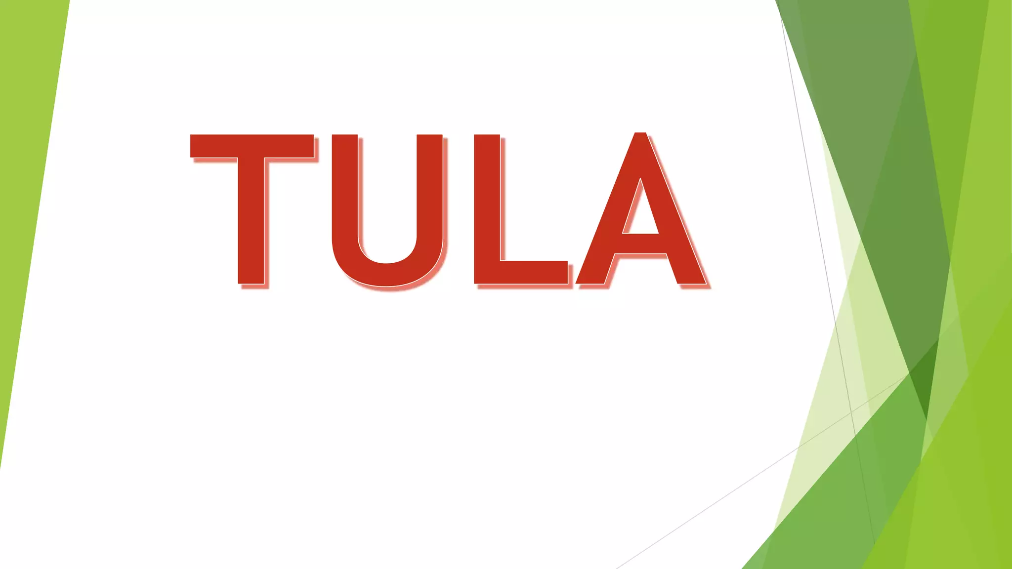 Tula | PPTX