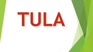 Tula | PPTX