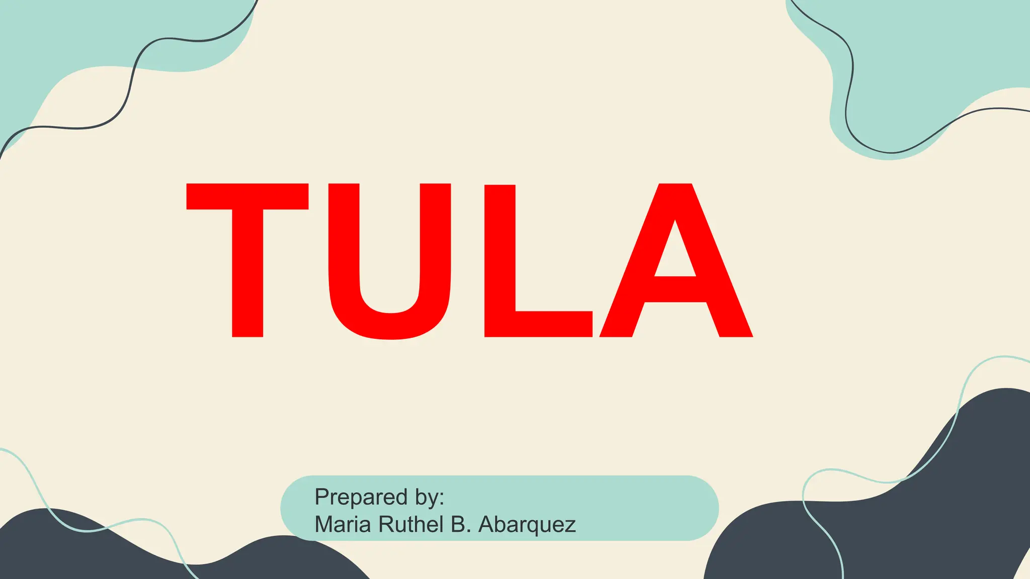 TULA- Filipino 7- MeLC based............. | PPTX