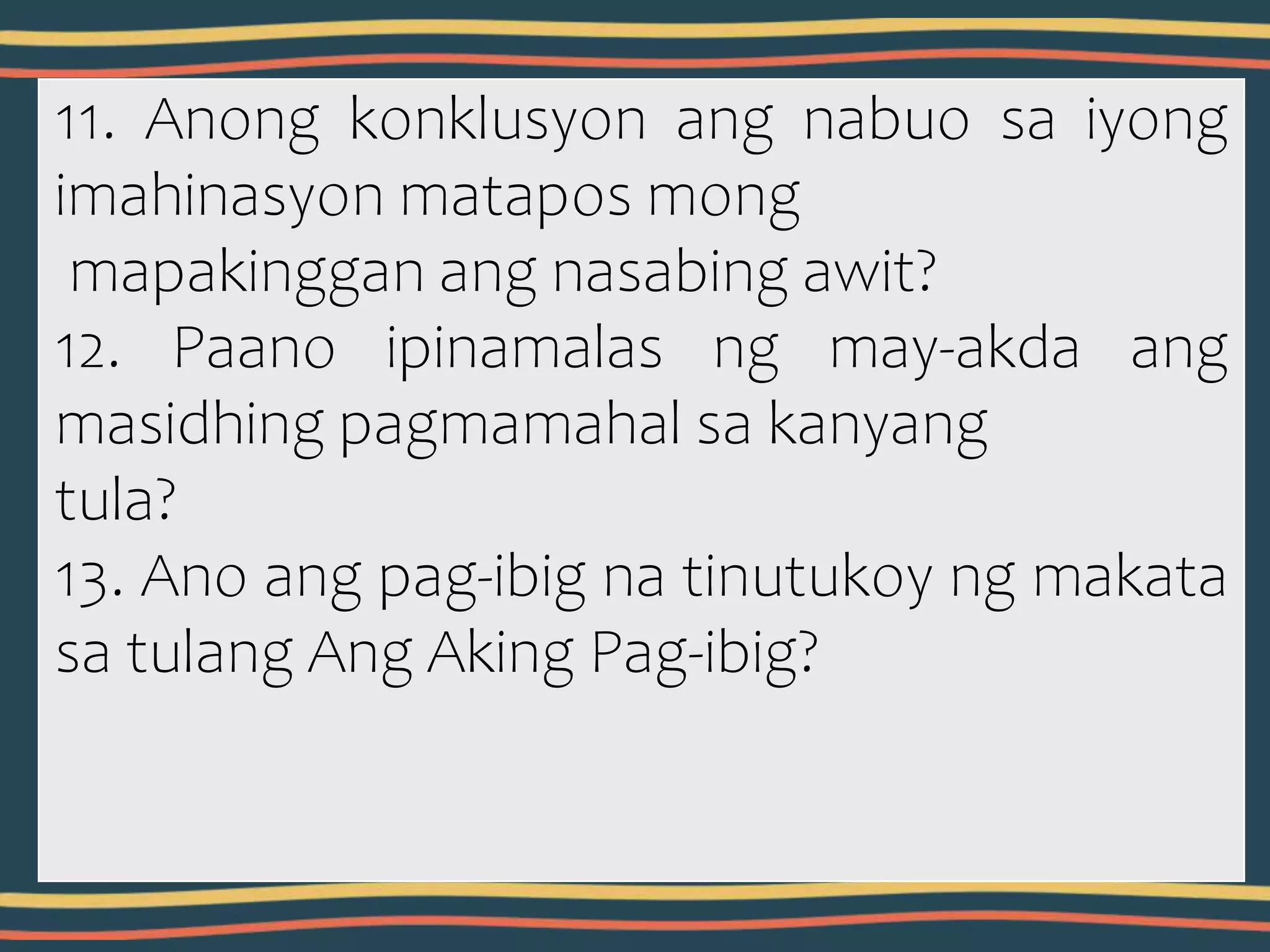 TULA-Ikalawang Markahan F.10.pptx
