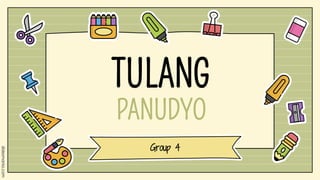 G4 - TULANG-PANUDYO.pptx