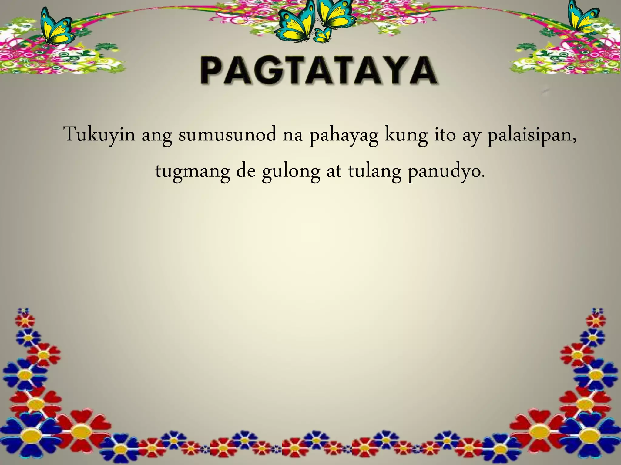 tulang panudyo , awiting panudyo tugmang de gulong.pptx