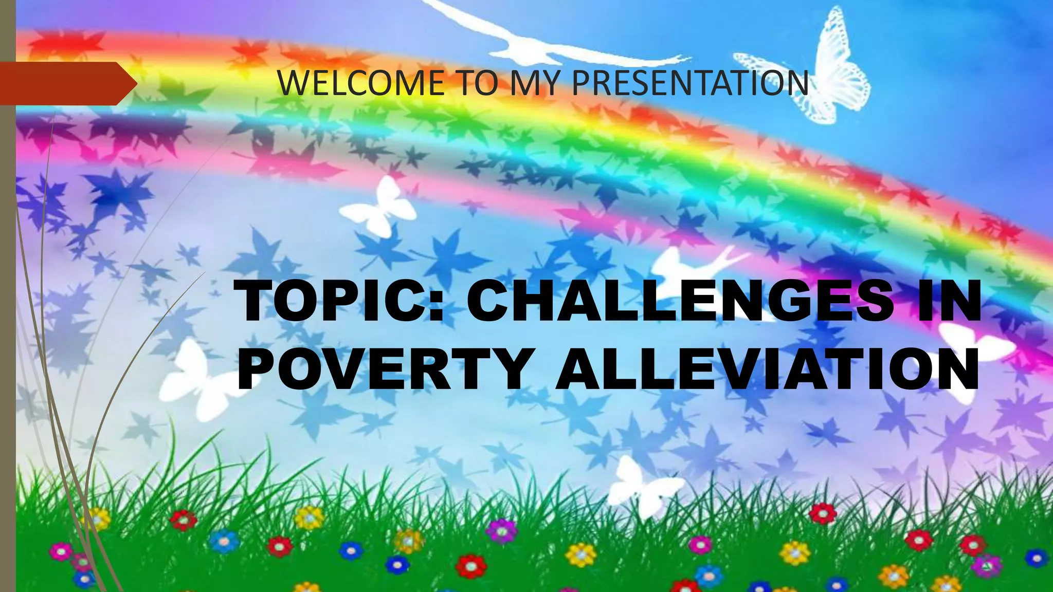 Challenges in poverty alleviation | PPTX | Debated Sensitive Social ...