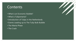 Tulipomania ( The Dutch Bubble) | PPTX
