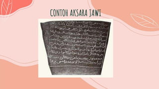 Tulisan kawi dan jawi | PPTX