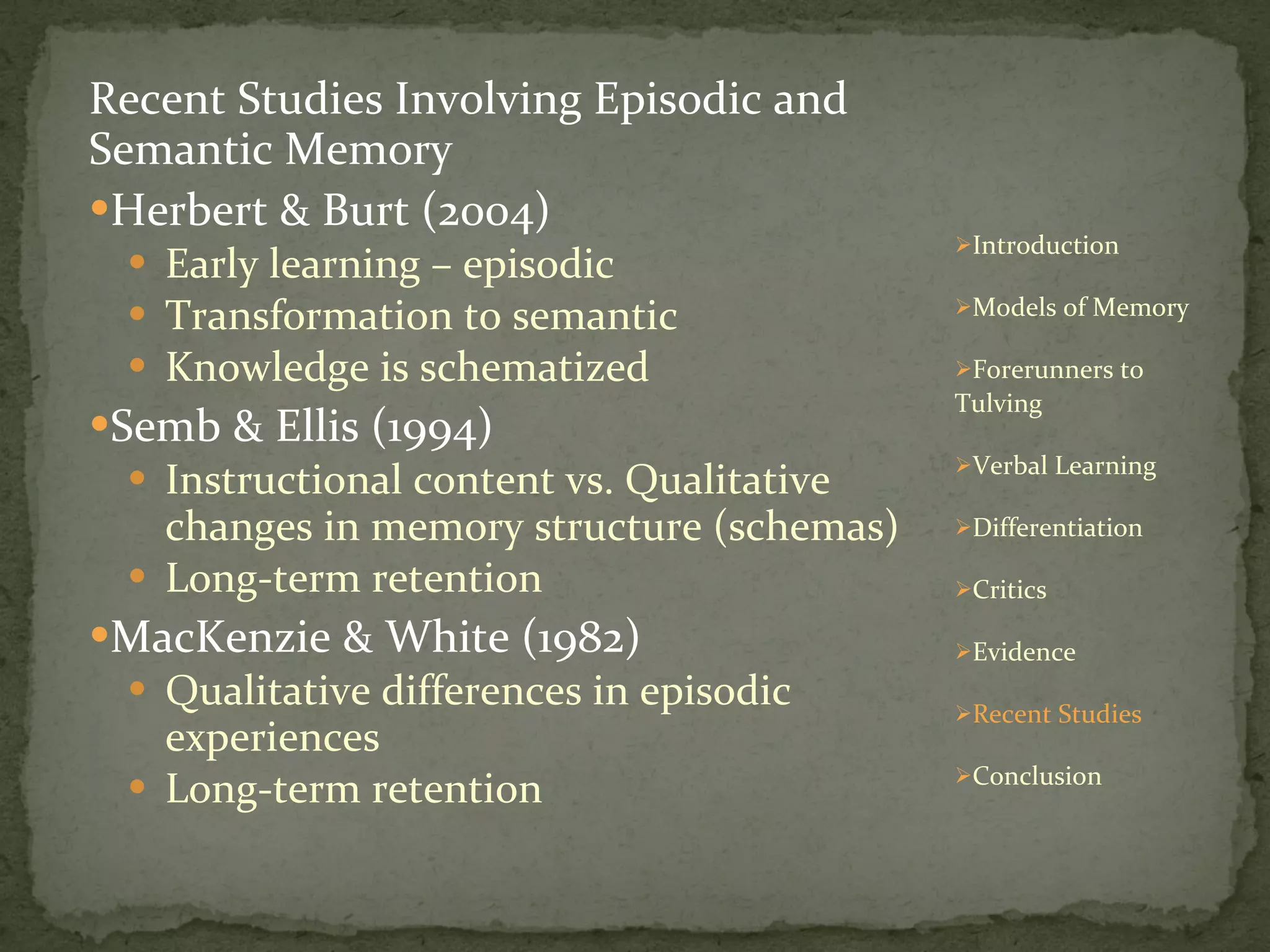 Tulving episodic semantic | PPT | Science