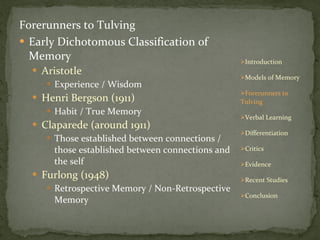 Tulving episodic semantic | PPT | Science