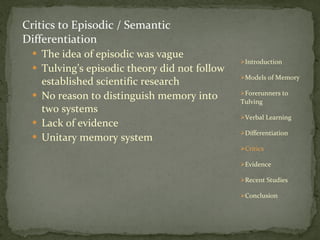 Tulving episodic semantic | PPT | Science