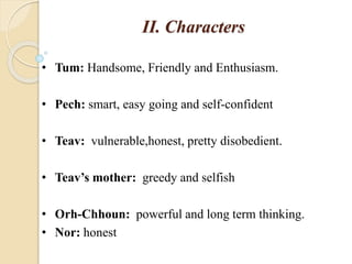 Tum teav-story-part-3-to-part - Comparative Tum Teav Presentation | PPTX