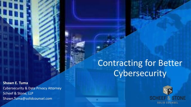 Contracting for Better Cybersecurity | PPT
