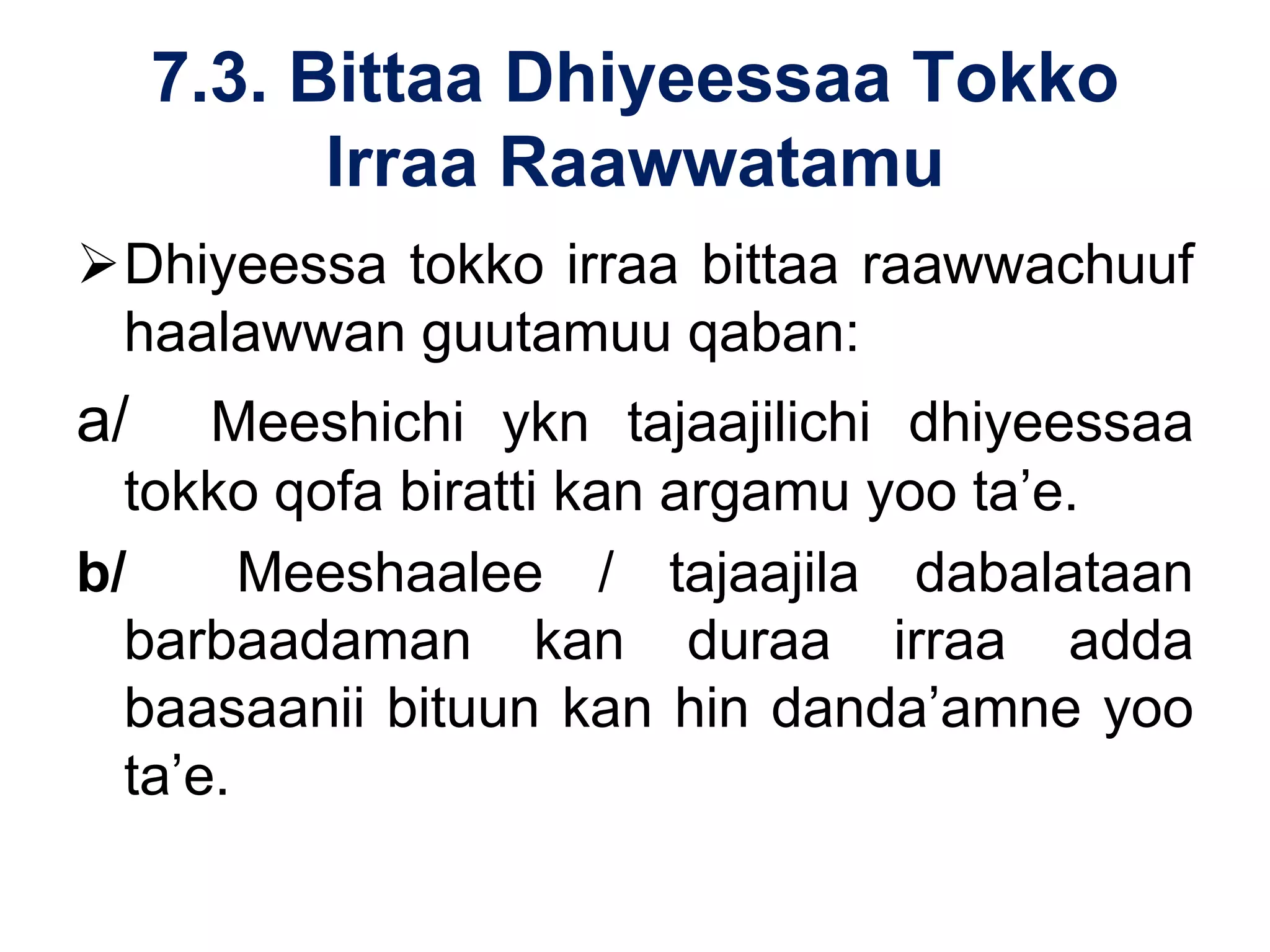 Tumaalee Ijoo Seera Bittaa Mootummaa.ppt