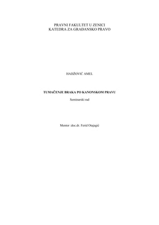 Tumacenje braka po kanonskom pravu1 ij | DOC