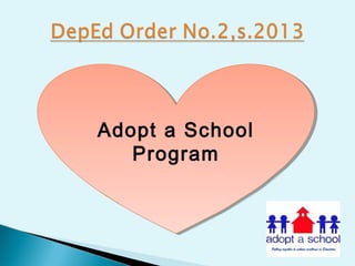 Adopt a School Program and Mentoring Program | PPT