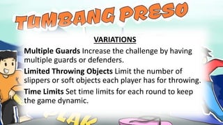 Tumbang-Preso.pptx, larong lahi traditional game | PPTX