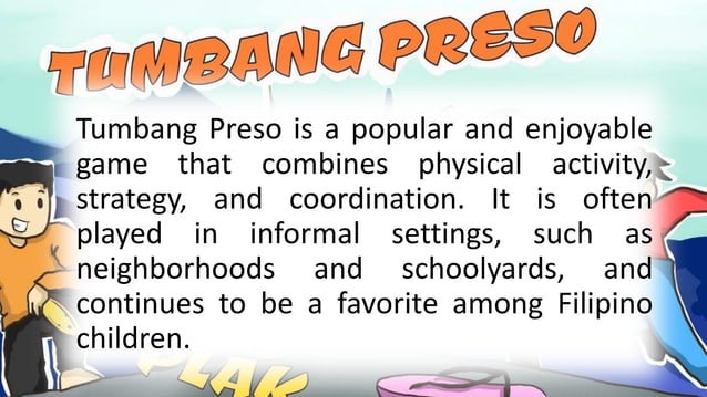 Tumbang-Preso.pptx, larong lahi traditional game | PPTX