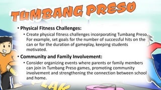 Tumbang-Preso.pptx, larong lahi traditional game | PPTX