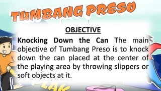 Tumbang-Preso.pptx, larong lahi traditional game | PPTX