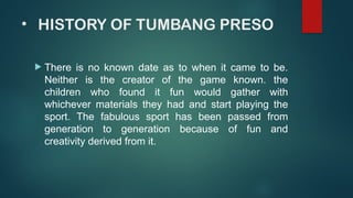 TUMBANG PRESO.pptxxxxxxxxxxxxxxxxxxxxxxxxxx | PPTX