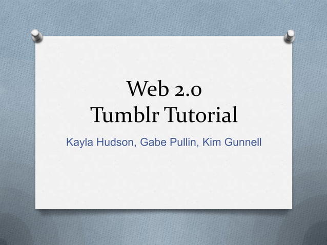 Tumblr Tutorial | PPT